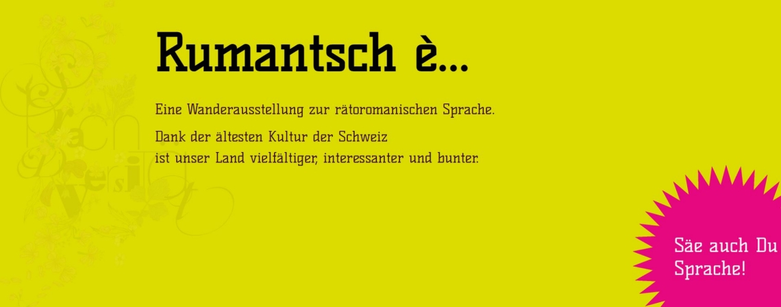 Wanderausstellung «Rumantsch è …» | sg.ch